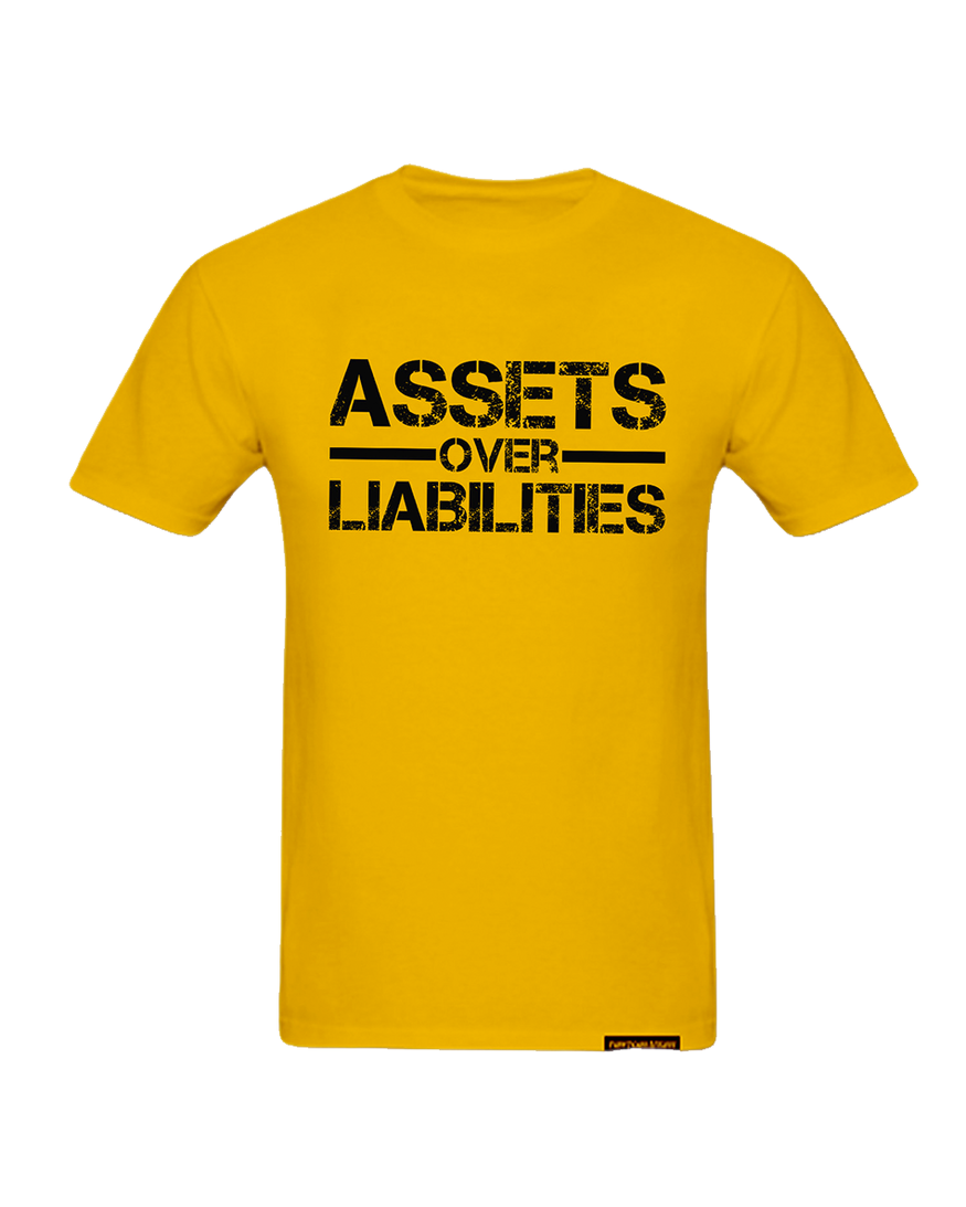 ASSETS OVER LIABILITIES COLLECTION – Earn Your Leisure